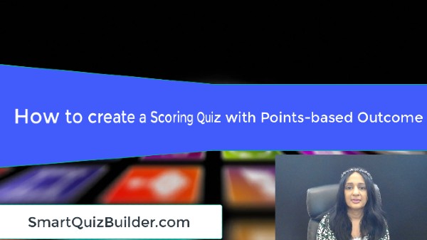 How to create a Scoring Quiz with Points-based Final Outcome!